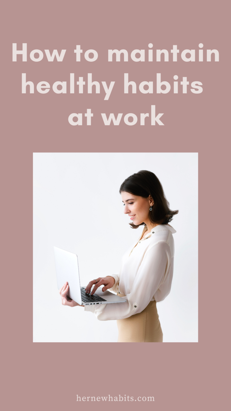Tips to maintain healthy habits as you return to the office - Her New ...