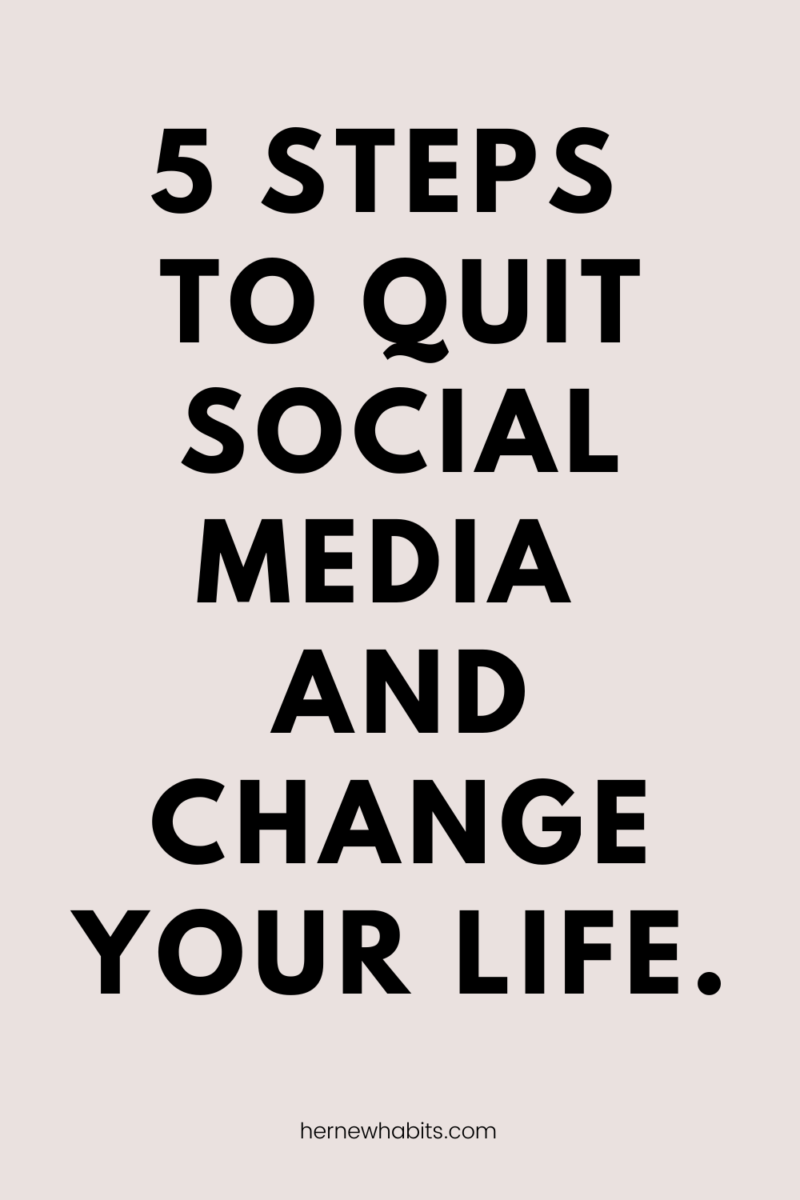 I quit social media two months ago. Here's how I did it - Her New Habits